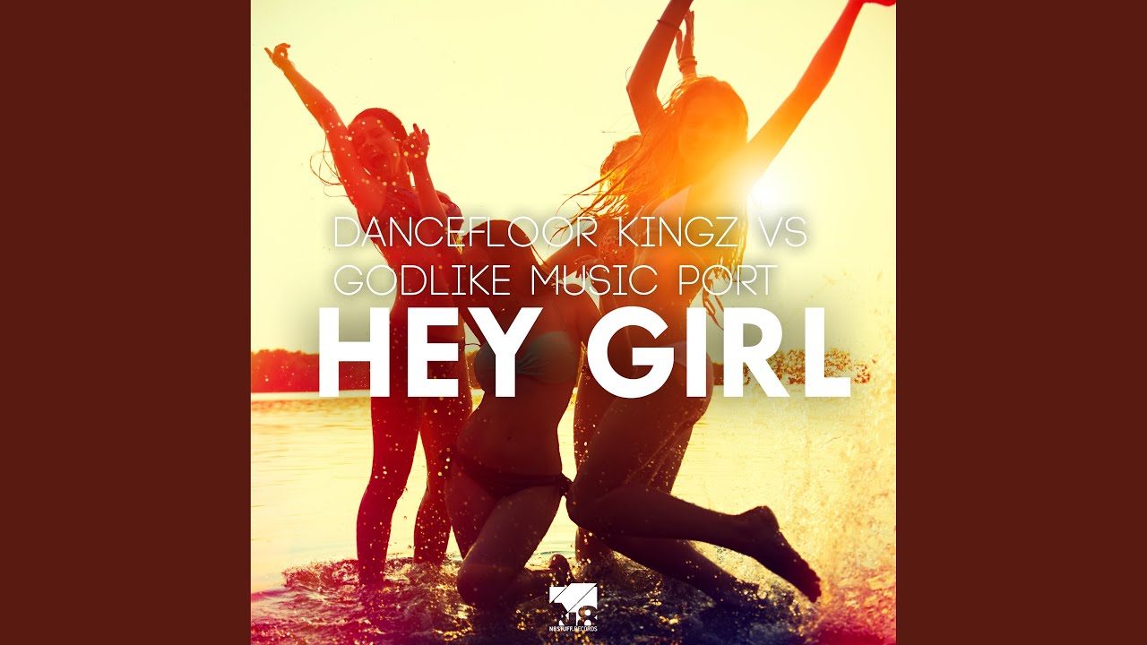 Hey Girl (Radio Edit) - YouTube