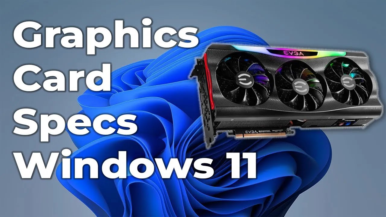 How to Check Which Graphics Card You Have on Windows 11How to Check ...