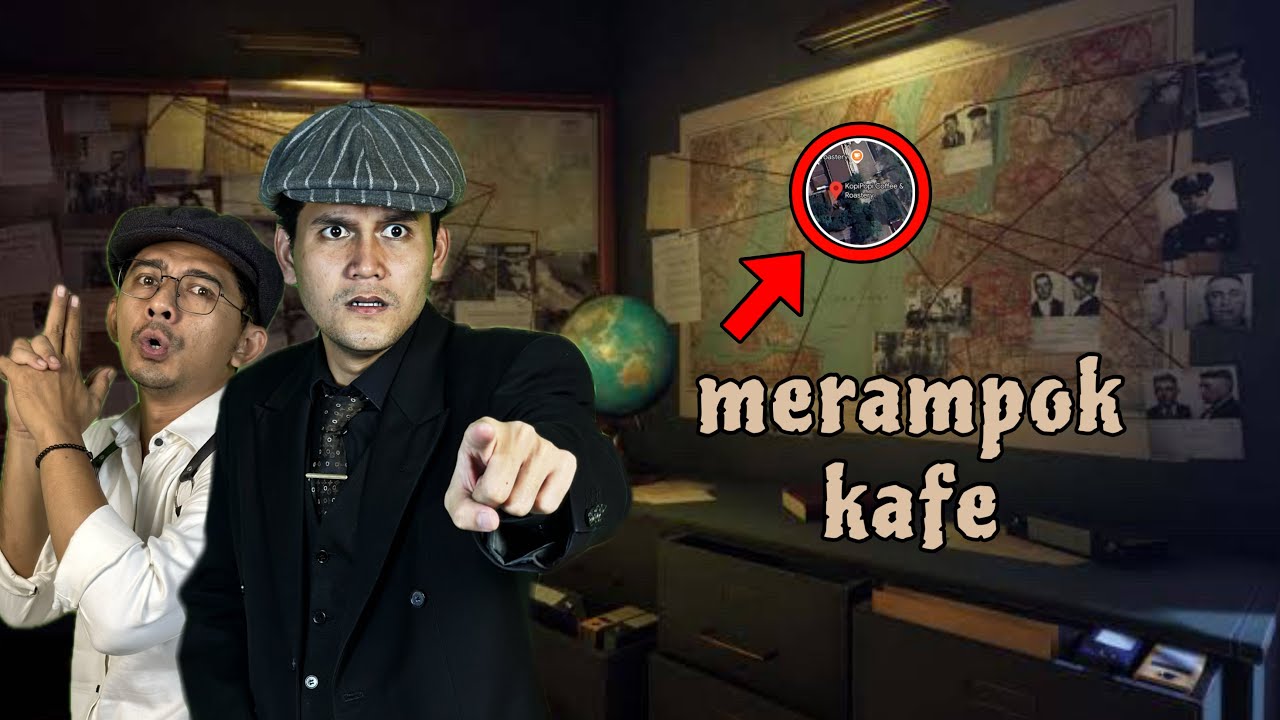 MERAMPOK KAFE - YouTube