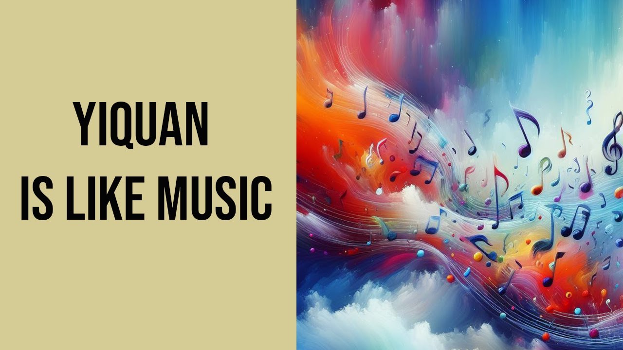 yiquan is like music - YouTube