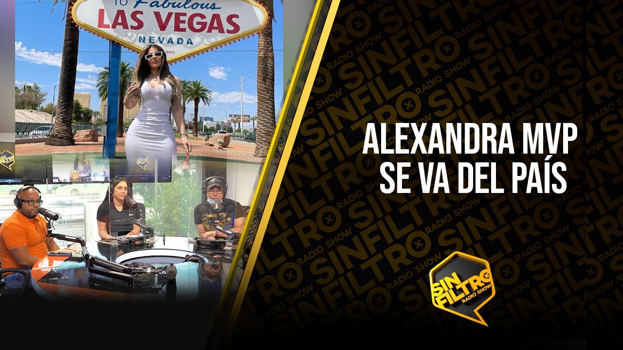 OFICIAL! ALEXANDRA MVP SE VA DEL PAÍS!!! - YouTube