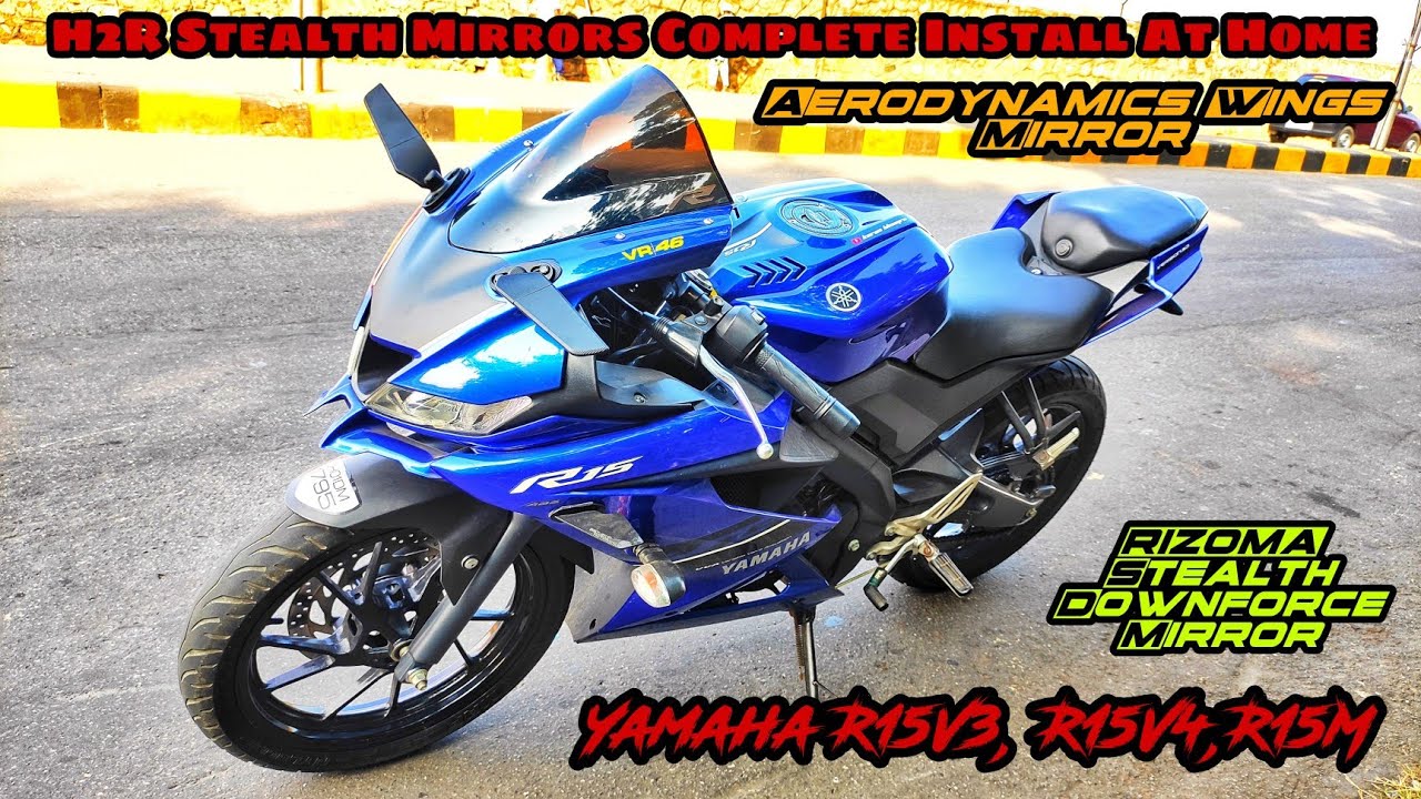 Rizoma Stealth H2R Mirrors Complete Installation In YAMAHA R15V3 R15V4 ...