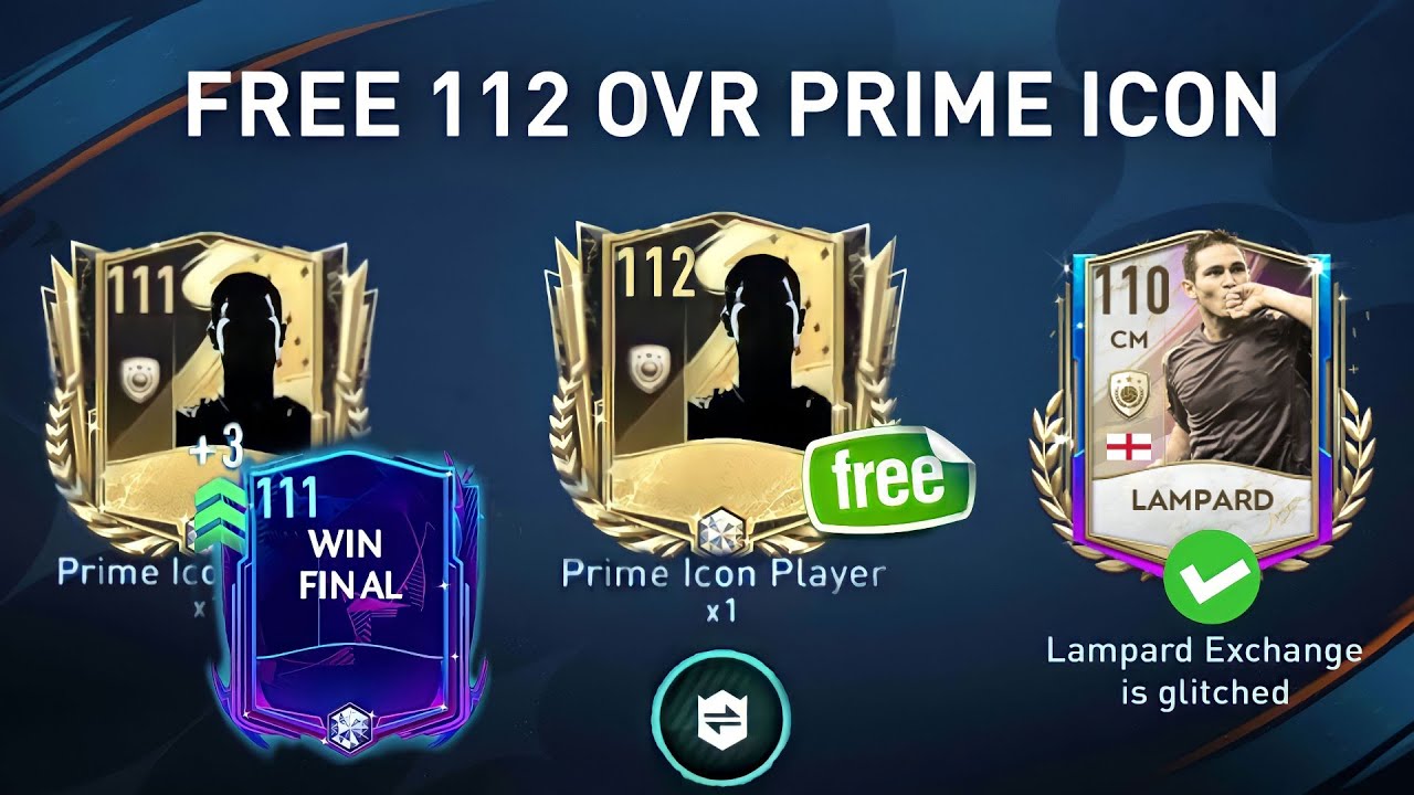 HOW TO GET FREE 112 OVR PRIME ICON FIFA MOBILE 23 | LAMPARD EXCHANGE ...