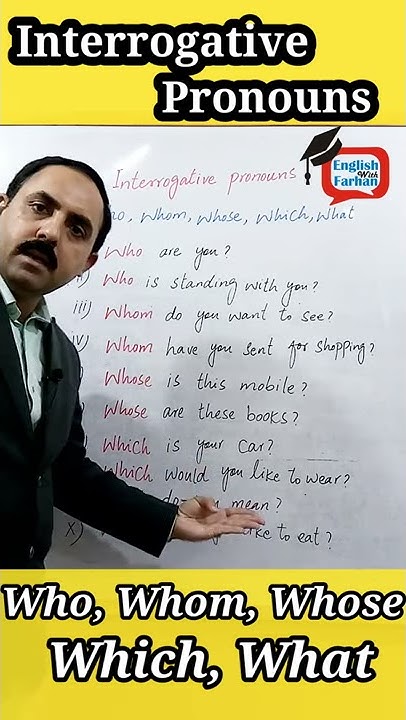 English Grammar Lesson #8 Interrogative Pronouns |Who, Whom, Whose ...