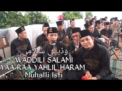 وَدِّيـْلِي سَـلَامِي -SHOLAWAT WADDILI SALAMI YAA RAA YAHLIL HARAM II ...