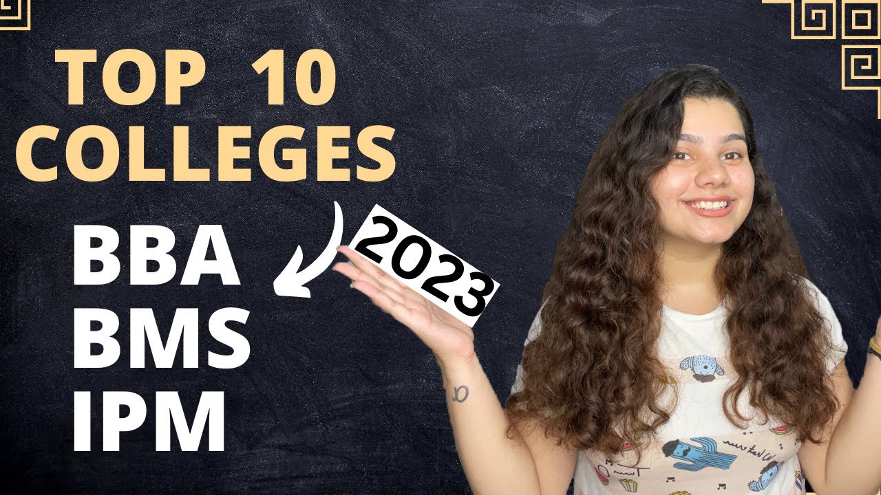 Top 10 BBA BMS IPM colleges of INDIA for year 2023 || Must watch - YouTube