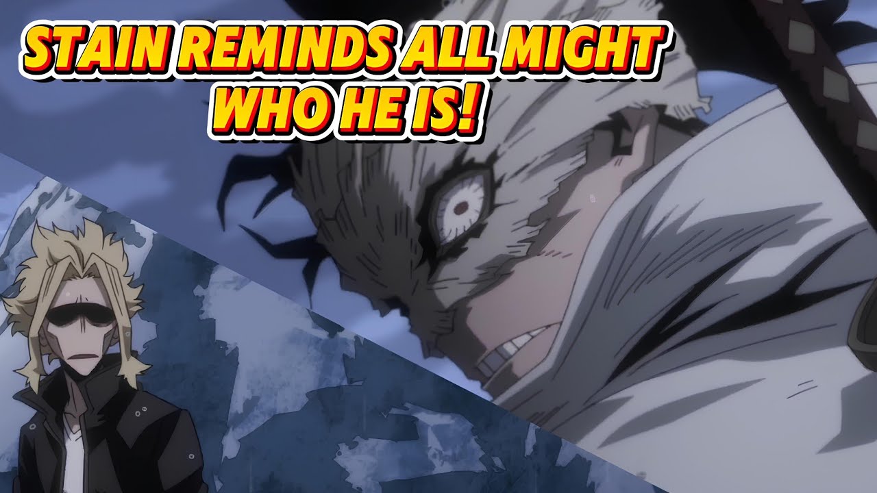 The Hero Killer Stain Reminds All Might Who He Is! | My Hero Academia ...