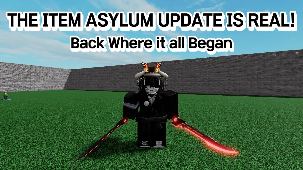 Back Where It All Began... THE ITEM ASYLUM UPDATE IS REAL! - YouTube