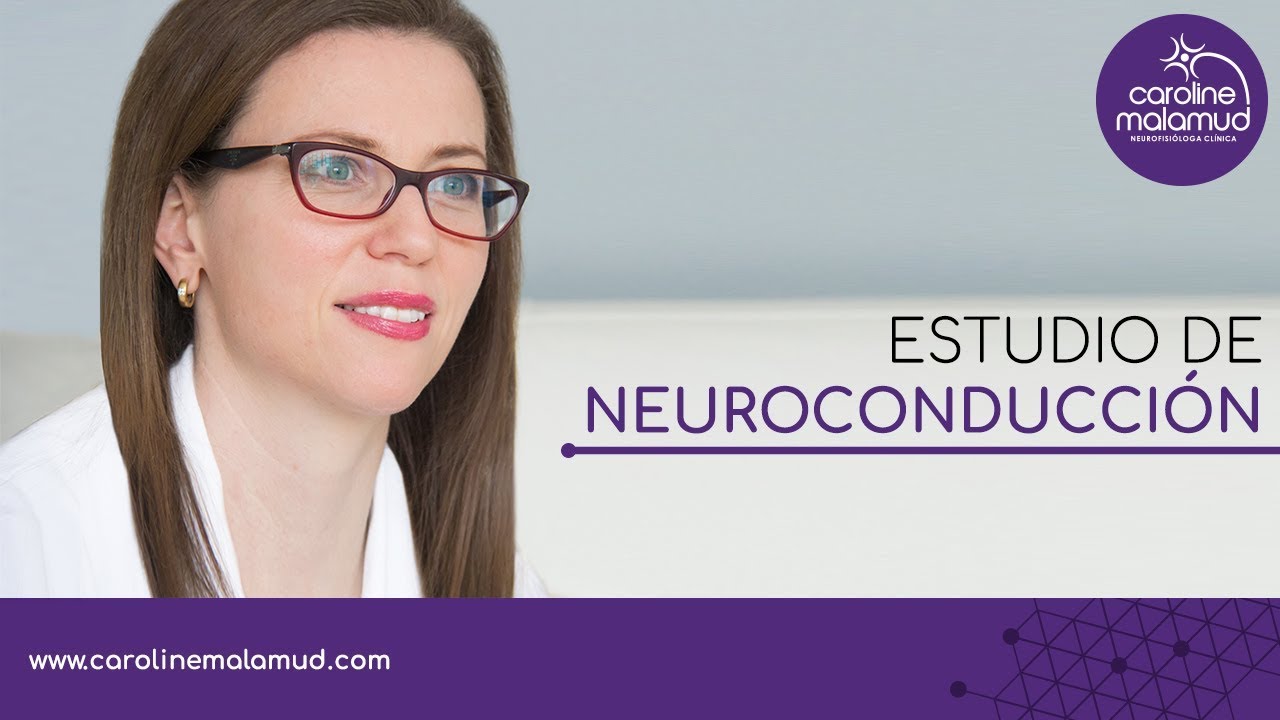 Estudio de Neuroconducción - YouTube