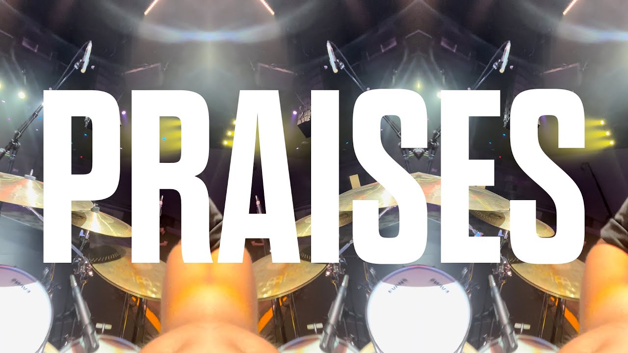 Praises - Elevation Rhythm (Drum Cover) - YouTube