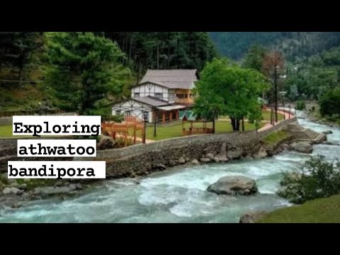 Exploring athwatoo bandipora - YouTube