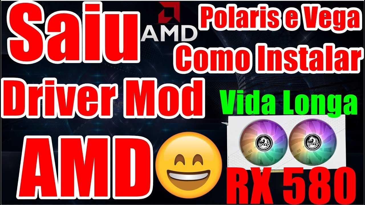 Saiu Drive Mod AMD_24.1.1 Para Polaris e Vega , Como Instalar. - YouTube