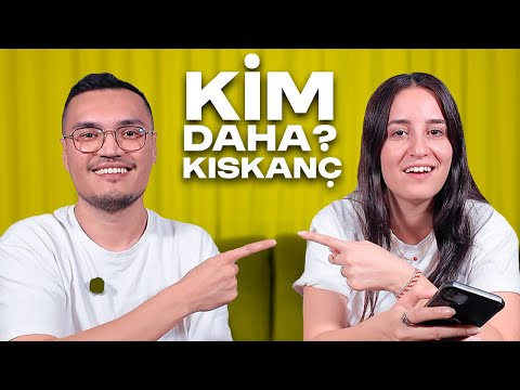 KİM DAHA KISKANÇ! | Kim Daha Challenge