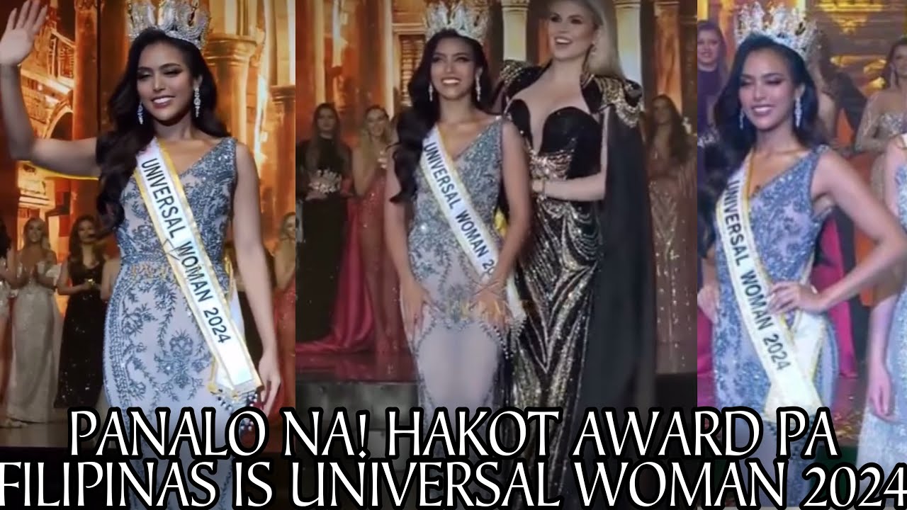 MARIA GIGANTE OF FILIPINAS WON UNIVERSAL WOMAN 2024 | HINAKOT LAHAT NG ...