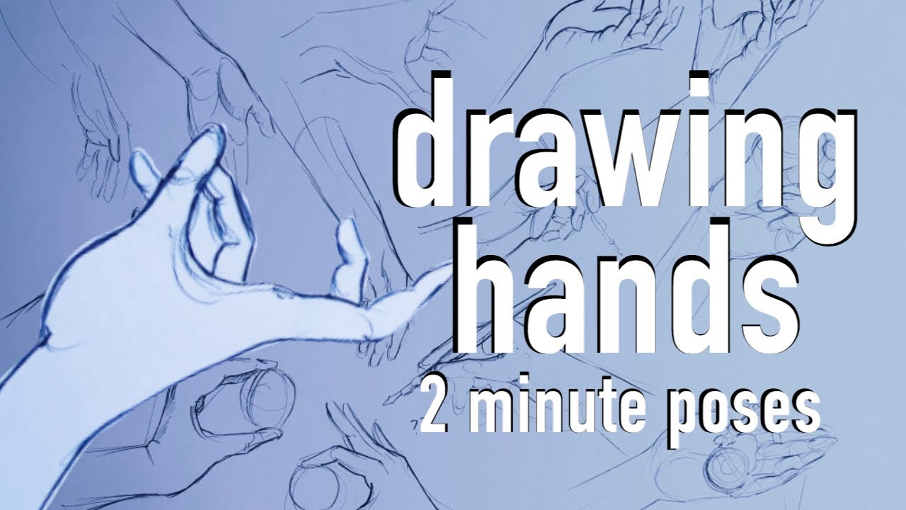 [ LET’S DRAW HANDS ] part two: 2 min poses - YouTube