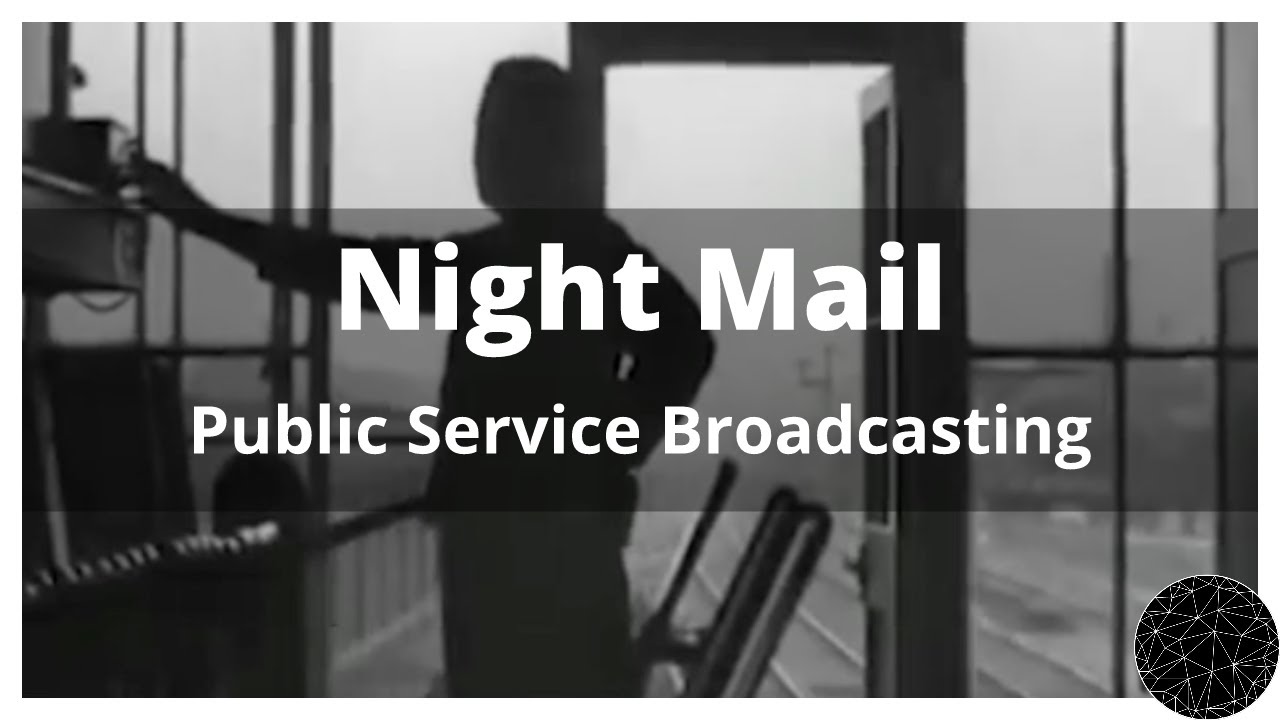 Public Service Broadcasting - Night Mail (Cover) - YouTube