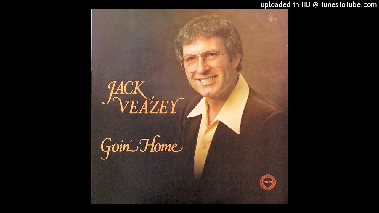 Jack Veazey - I Could Never Outlove the Lord - YouTube