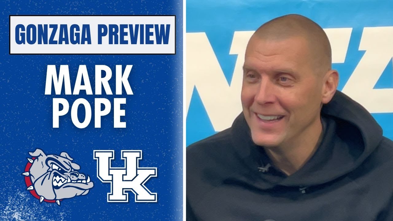 Mark Pope recaps Clemson loss, previews No. 7 Gonzaga | Kentucky MBB ...