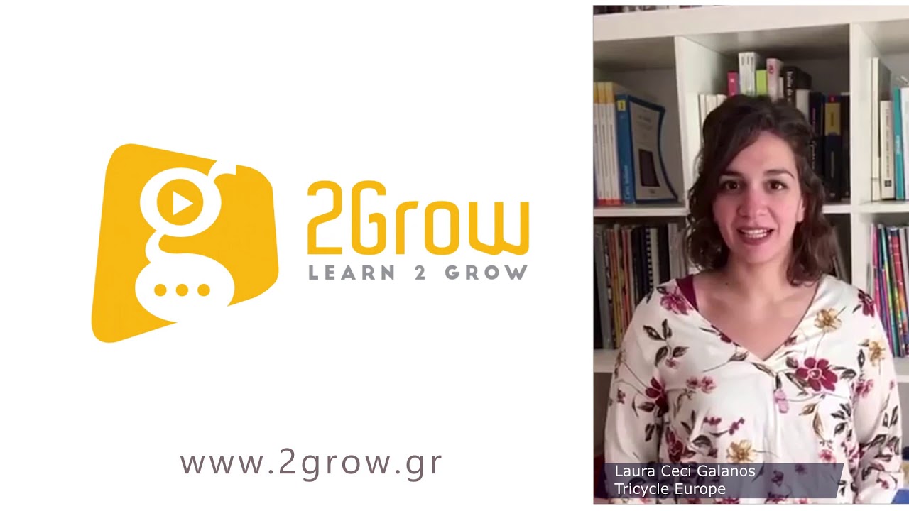 2 Grow Εκπαιδευτής: Laura Ceci Galanos (Tricycle Europe) - YouTube