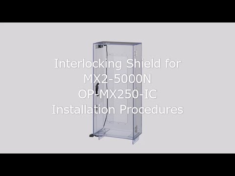 [Users Guide] Interlocking Shield for MX2-5000N OP-MX250-IC Installation Procedures - YouTube