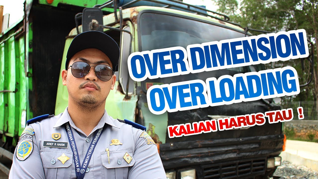 OPERASI ODOL (OVER DIMENSION OVER LOADING) | KEMENTERIAN PERHUBUNGAN ...