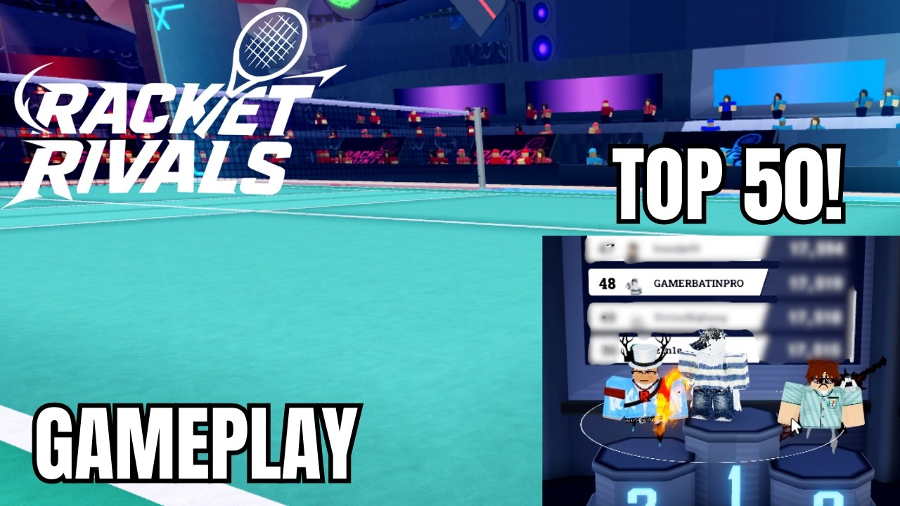 Top 50 and Gameplay in Racket Rivals! - YouTube