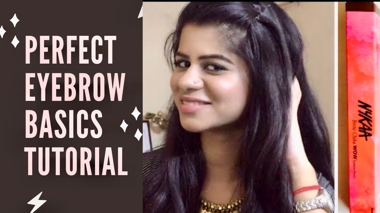 Eyebrow Basic Tutorial for beginners / NYKAA Brow chika wow pencil ...