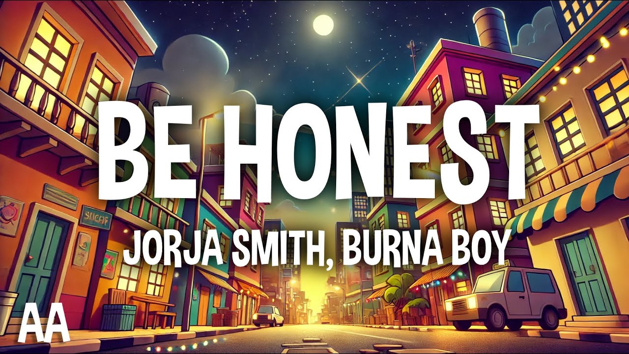 Jorja Smith - Be Honest (Lyrics) ft. Burna Boy - YouTube