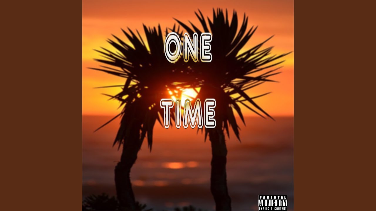 One Time - YouTube