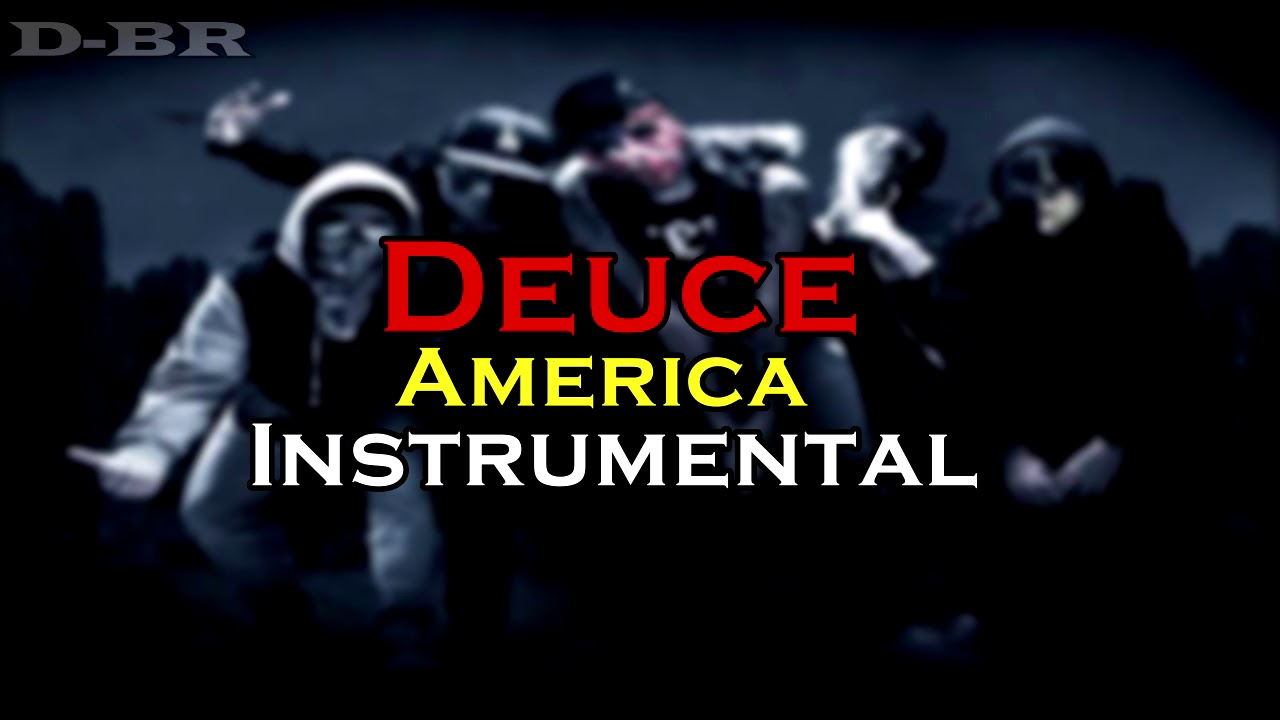 Deuce - America (Instrumental) - YouTube