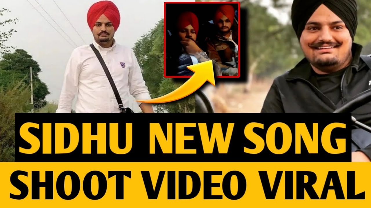 Sidhu Moose Wala • New Video Shoot Viral Video 😍 • Big Update - YouTube
