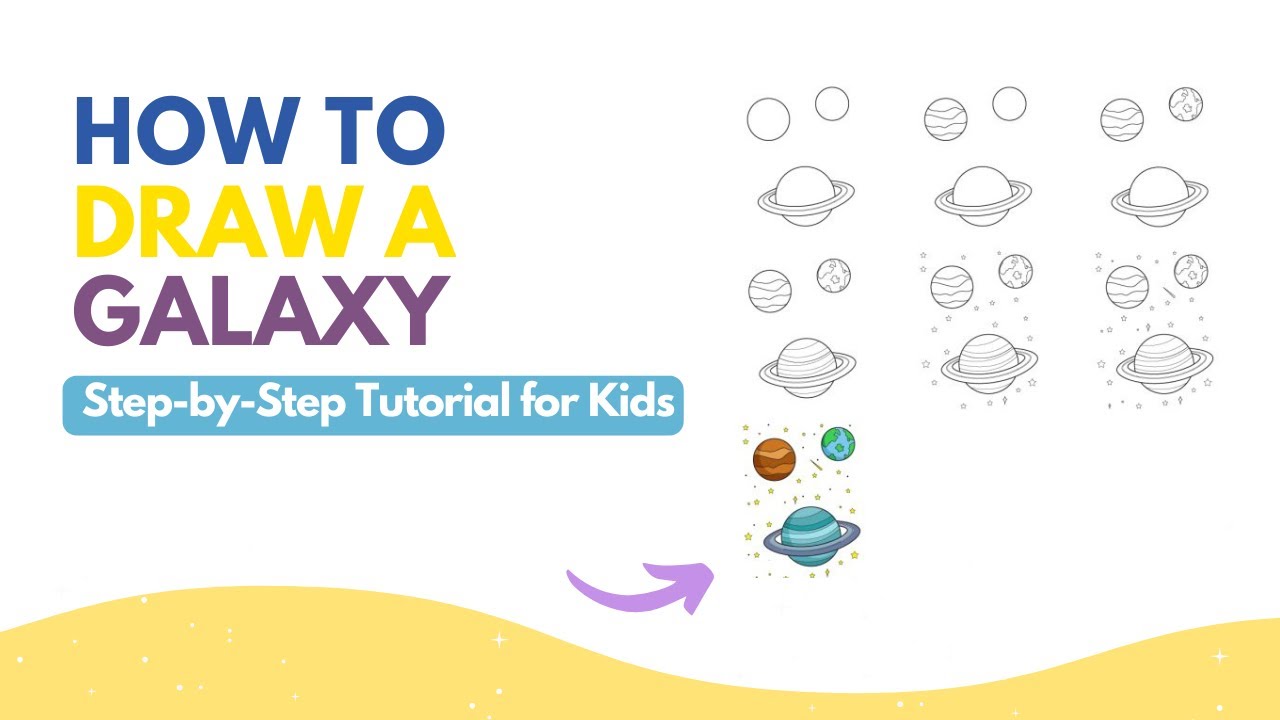 Galaxy Drawing for Kids - Fun Outer Space Art in 9 Easy Steps - YouTube