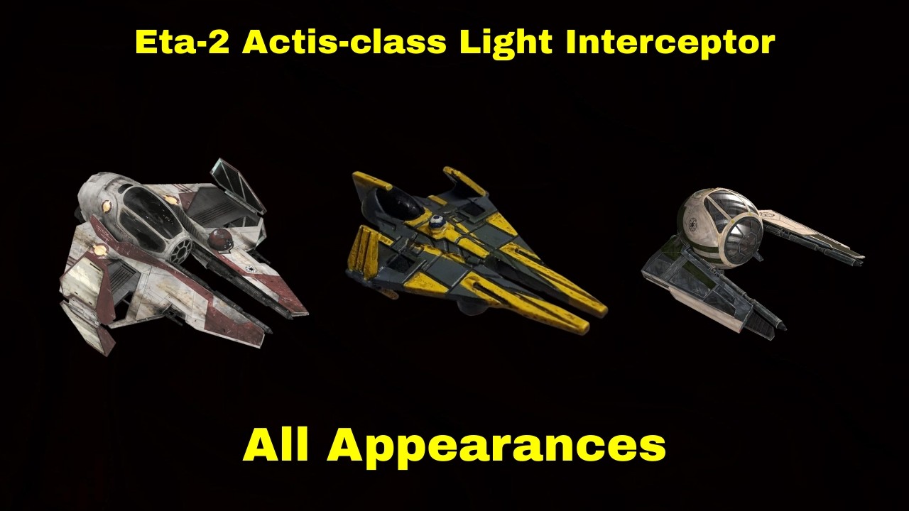 Eta-2 Actis-class Light Interceptor | All Appearances - YouTube