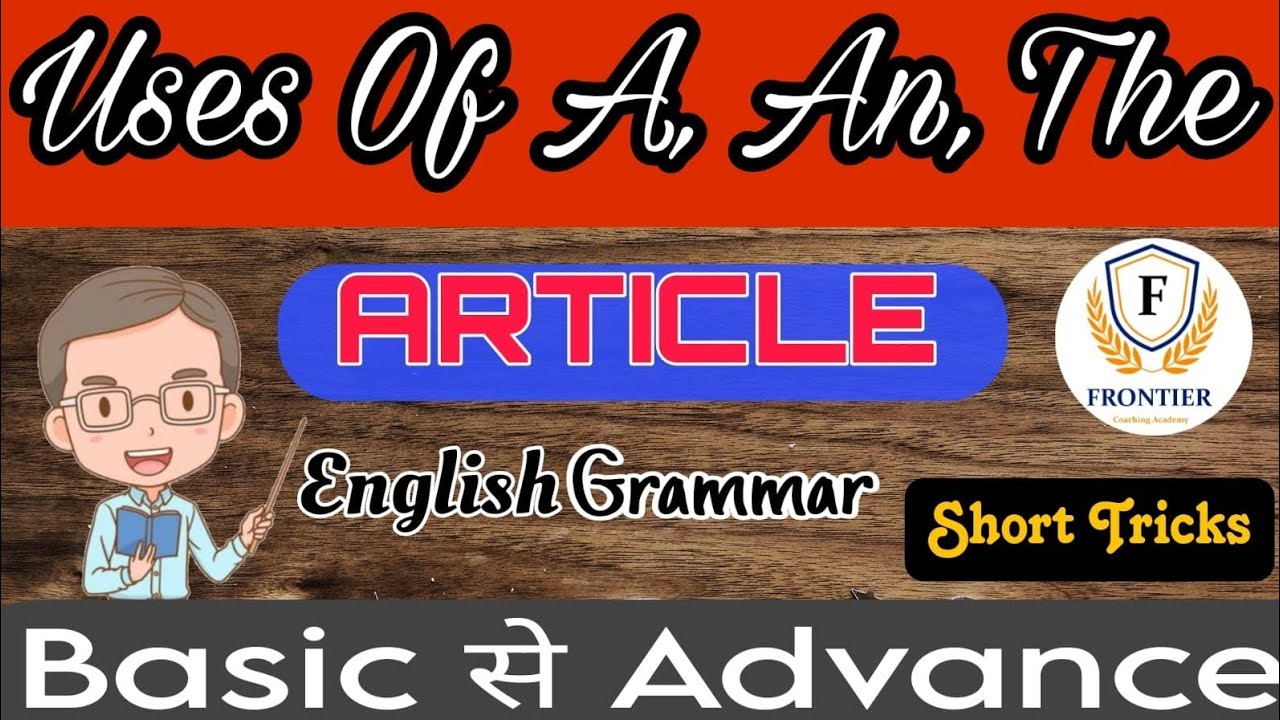 Articles in English Grammar || Definite & Indefinite Articles with ...