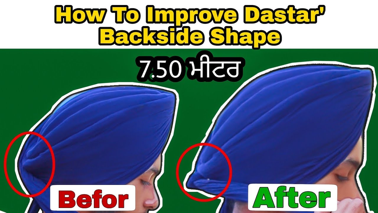 Turban Backside Shape ਕਰੋ Improve ਇਸ ਤਰਾਂ | Step by step With Whole ...