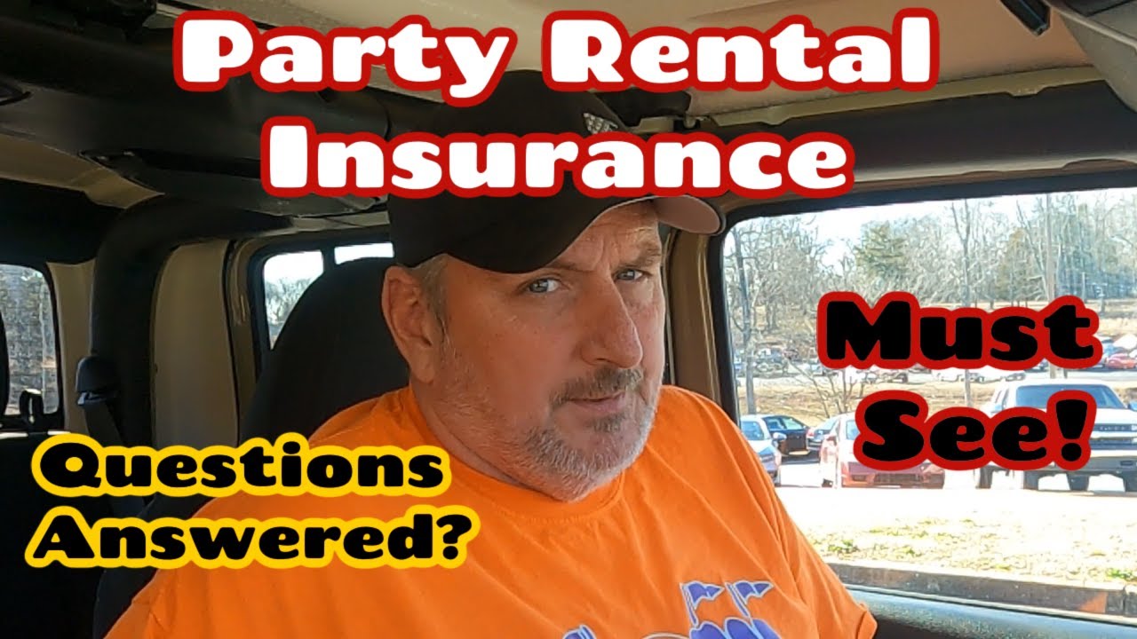 Party Rental Insurance Answers - YouTube