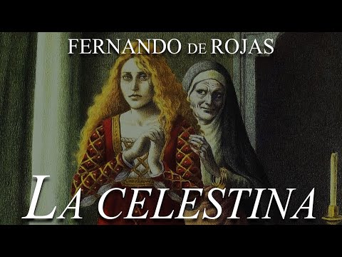 «La Celestina», de Fernando de Rojas | ANÁLISIS