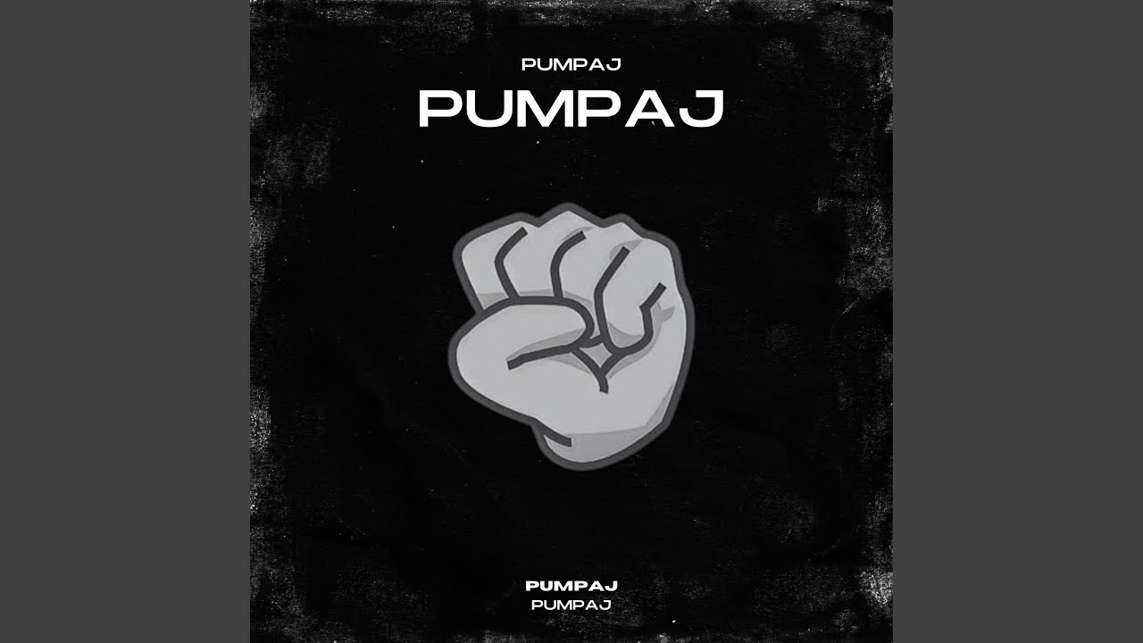 Pumpaj - YouTube