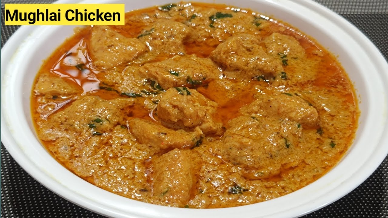 How to cook Mughlai Chicken curry | Chicken Mughlai Recipe |Hyderabadi ...