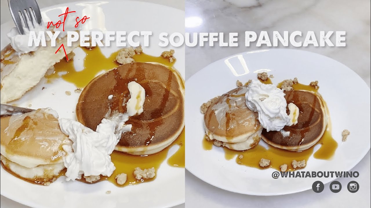My not so perfect Soufflé Pancake || Epic Fail || Japanese Fluffy ...