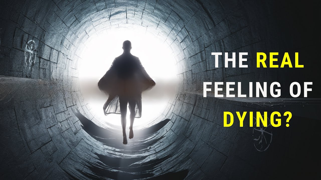 What is the TRUE Feeling of Dying? - YouTube