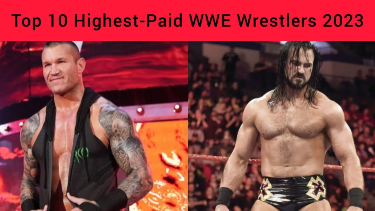TOP 10 HIGHEST PAID WWE WRESTLERS #wwe #wwe2k22 #wwwrhcsk #top10 # ...