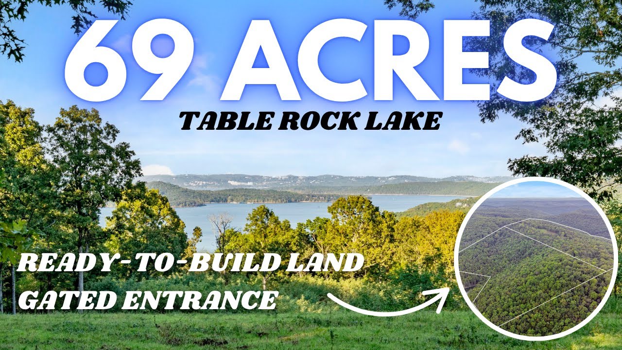 69 Acres Overlooking Table Rock Lake 🌅 | Rare Buildable Land ...