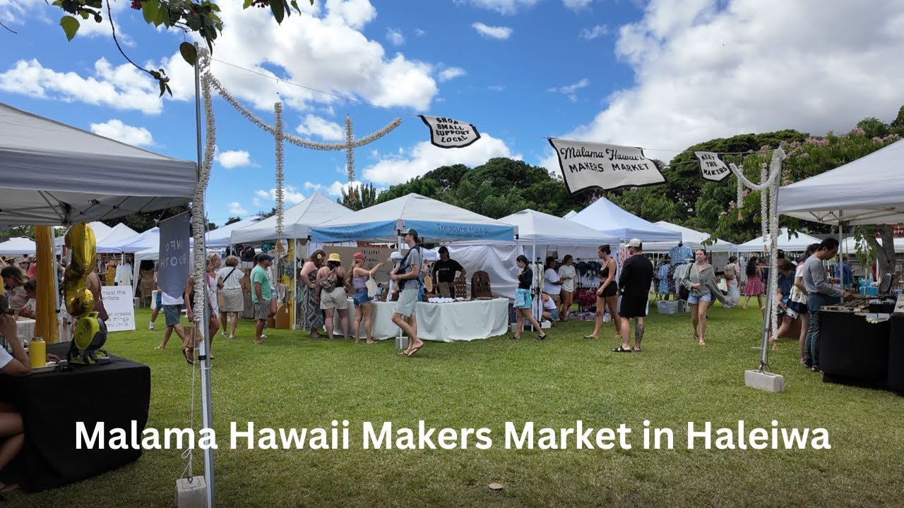Event: Malama Hawaii Makers Market in Haleiwa, Oahu - YouTube