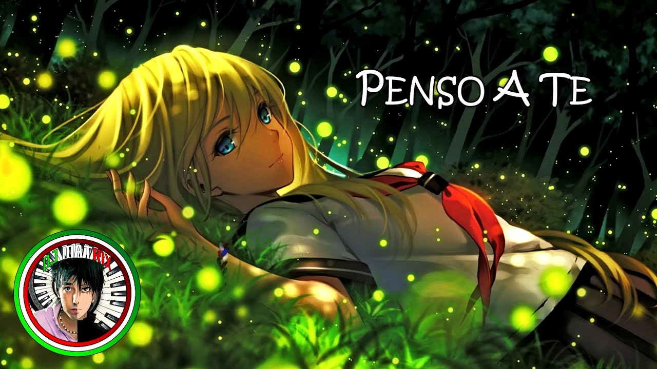 Nightcore - Penso A Te (Lyrics) - YouTube