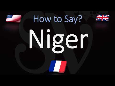 Wie spricht man Niger aus? (RICHTIG) Englische und französische Aussprache