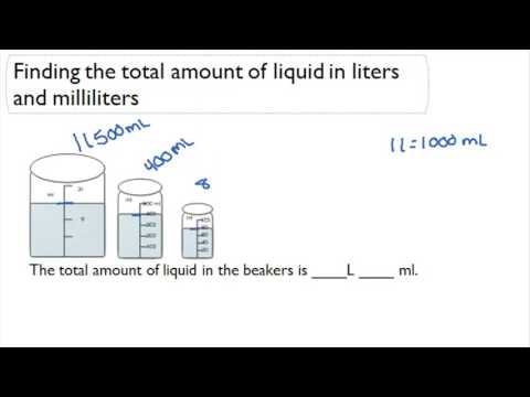Finding the total amount of liquid in liters and milliliters - YouTube