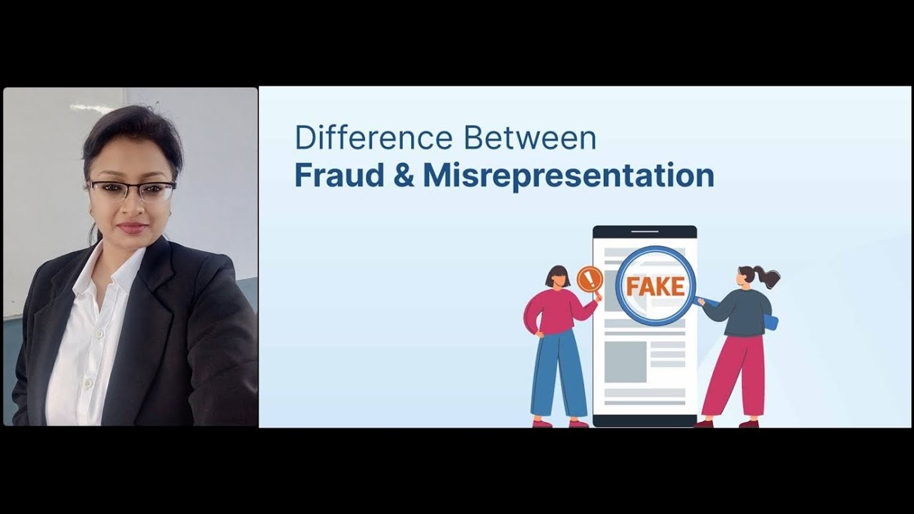 Difference between Misrepresentation and Fraud - YouTube