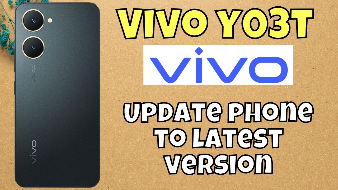 Update phone to latest version Vivo Y03t || Phone updation setting to ...