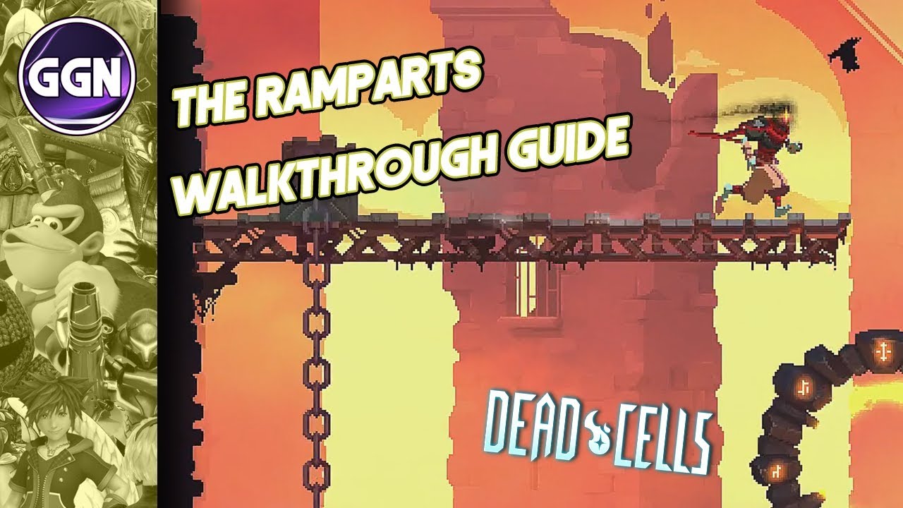 The Ramparts Walkthrough Guide | Dead Cells - YouTube